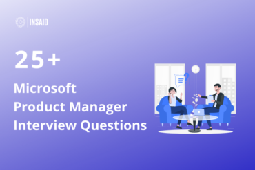 25+ Microsoft Product Manager Interview Questions - Accredian Blog