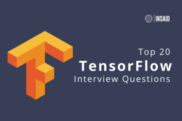 Top 20 TensorFlow Interview Questions - Accredian Blog