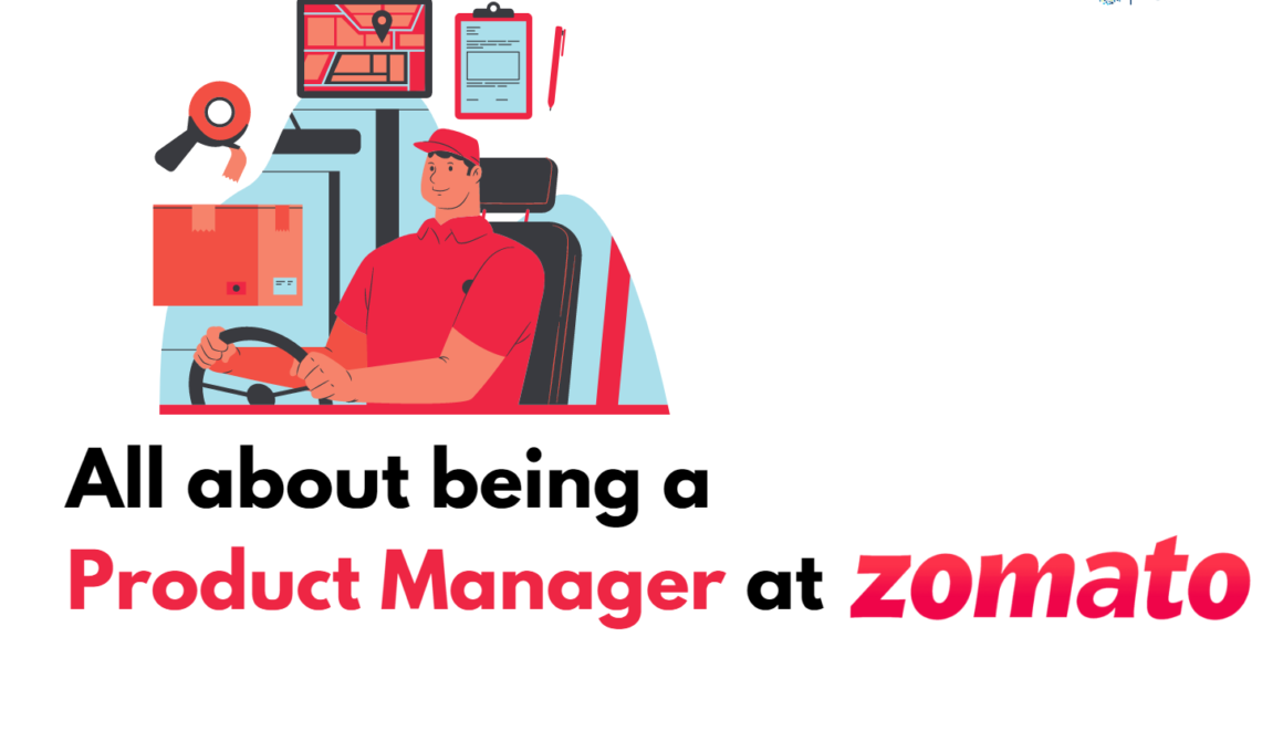 All about being a Product Manager at Zomato - Accredian Blog